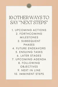 10 Other Ways to Say "Next Steps" (+Examples)