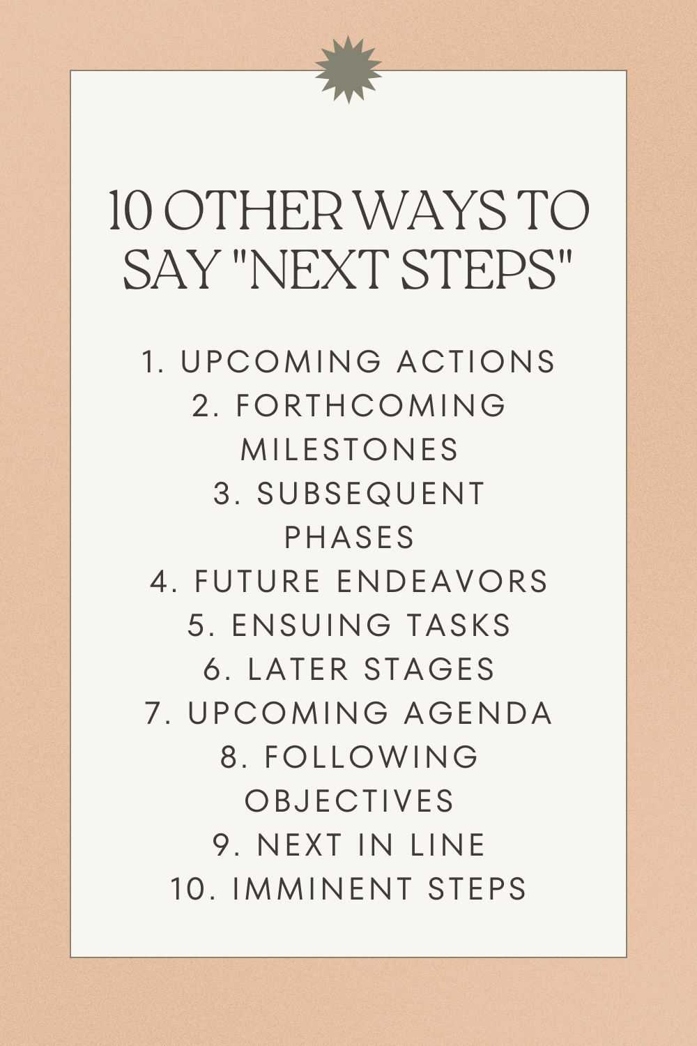 10 Other Ways to Say "Next Steps" (+Examples)