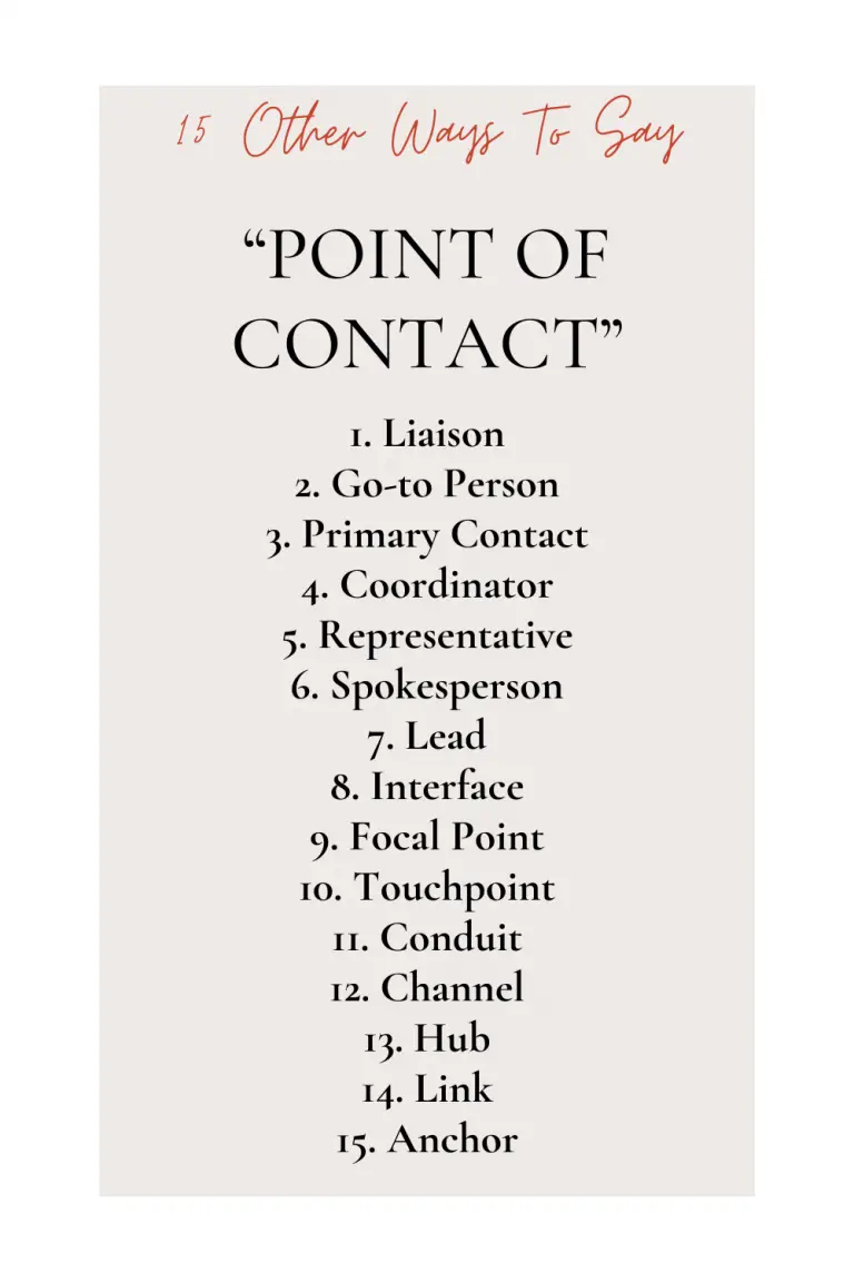 15 Other Ways to Say "Point of Contact" (+Examples)